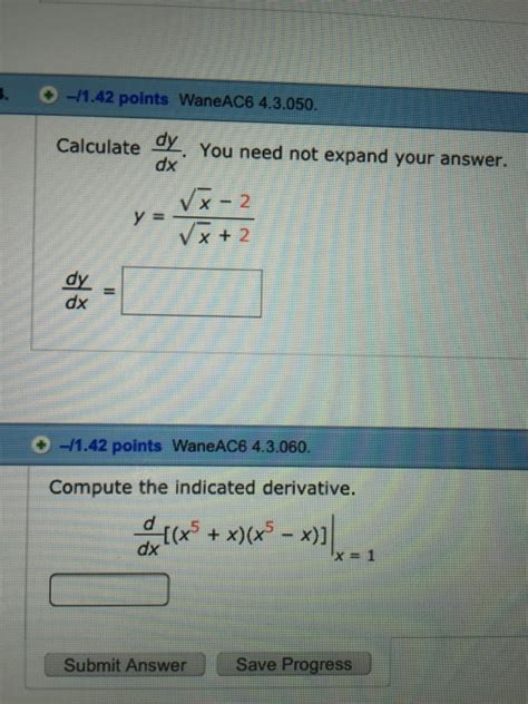 solved calculate dy dx you need not expand your answer y