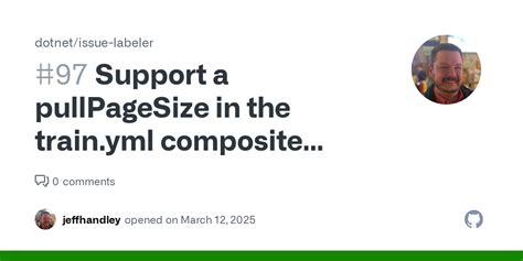 Support A Pullpagesize In The Trainyml Composite Workflow · Issue 97