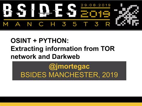 Osint Python Extracting Information From Tor Network And Darkweb PPT