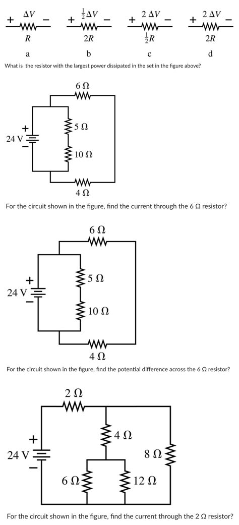 Solved What Is The Resistor With The Largest Power