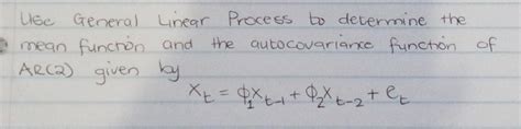Solved Use General Linear Process To Determine The Mean
