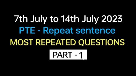 PTE Speaking Repeat Sentence Part 1 July 2023 Exam Prediction Pte