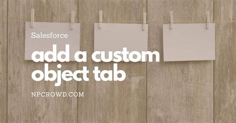 how to add custom object tab in salesforce