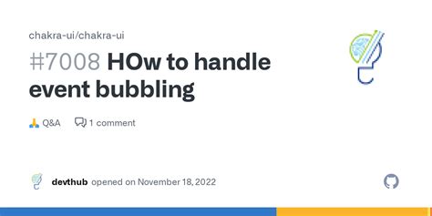 how to handle event bubbling · chakra ui chakra ui · discussion 7008 · github