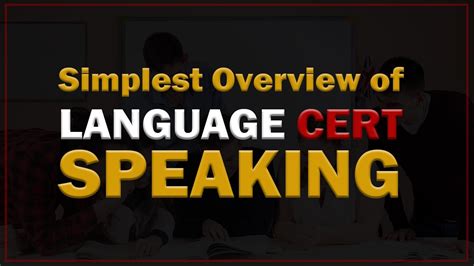 Simplest Overview Of Language Cert Speaking To Score High Youtube
