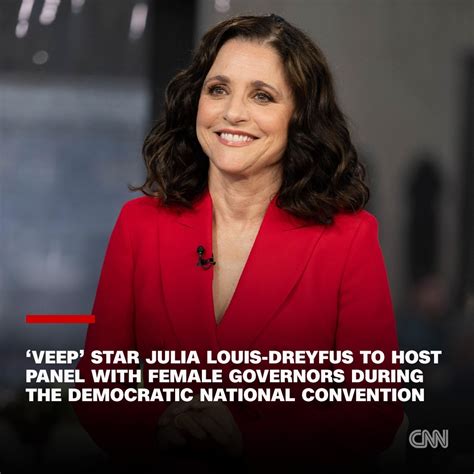 Julia Louis Dreyfus Will Host A Panel During The Democratic National Convention With The