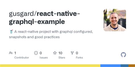 Github Gusgardreact Native Graphql Example 🥤 A React Native Project With Graphql Configured