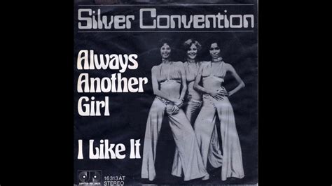 Silver Convention Always Another Girl Youtube