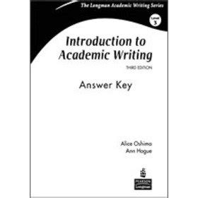 Introduction To Academic Writing Answer Key Ann Hogue Alice Oshima