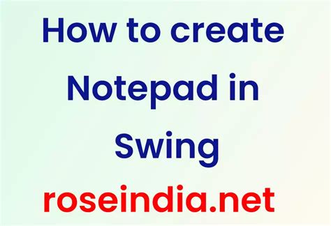 How To Create Notepad In Swing