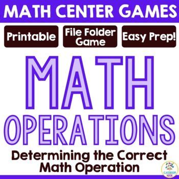 MATH CENTER GAME Math Operations Multiply Divide Add Subtract