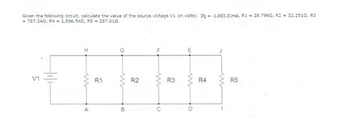 solved given the following circuit calculate the value of