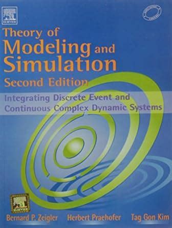 THEORY OF MODELING AND SIMULATION INTEGRATING DISCRETE EVEN AND