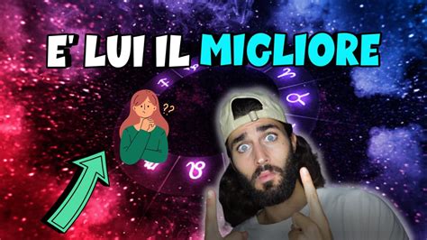 Quale E Il Miglior Segno Dello Zodiaco La Classifica Youtube