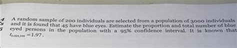 Solved A Random Sample Of Individuals Are Selected From Chegg