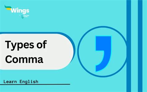 5 Types Of Comma Used In English Grammar Explanation With Examples