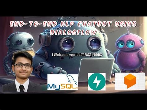 Part Introduction Problem Statement End To End Nlp Chatbot Using Dialogflow Youtube