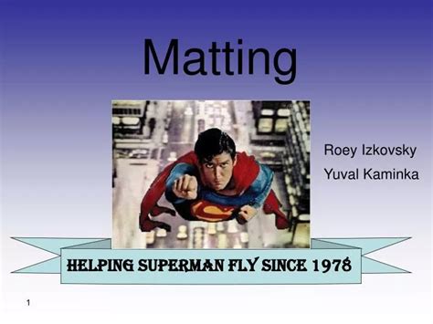 Ppt Matting Powerpoint Presentation Free Download Id 1286384