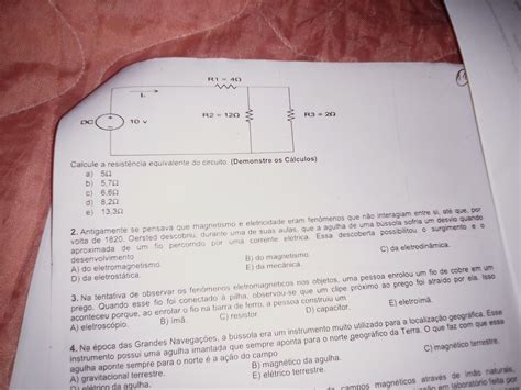 Calcule a resistência equivalente do circuito demonstre os cálculos a Ω b Ω c Ω d