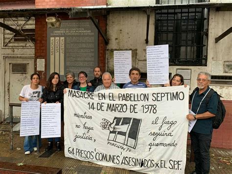 A 45 Años De La Masacre Del Pabellón Séptimo El Ciudadano