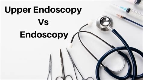 What Is The Difference Between An Upper Endoscopy And Endoscopy The Health Cluster