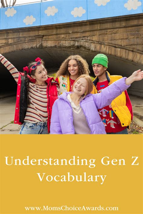 Understanding Gen Z Vocabulary Moms Choice Awards