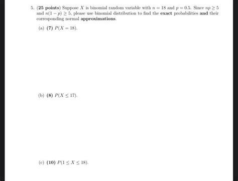 Solved 5 25 Points Suppose X Is Binomial Random Variable