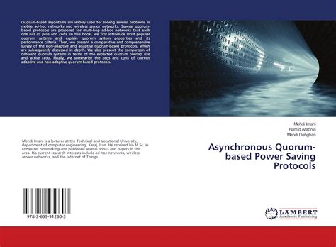 Asynchronous Quorum Based Power Saving Protocols Imani Mehdi Arabnia