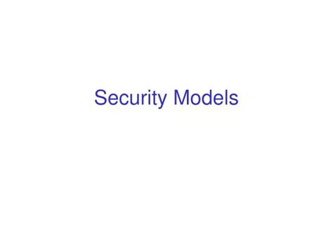 PPT Security Models PowerPoint Presentation Free Download ID 514444