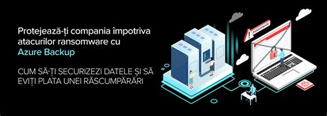 Azure Plan De Backup și Restaurare Pentru A Proteja împotriva Ransomware Microsoft Alef Portal