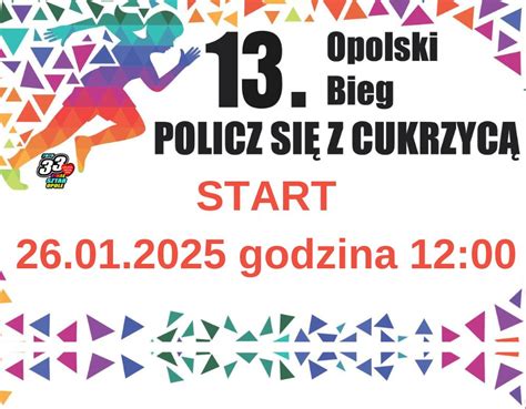 Zapisy 26 01 2025 13 Opolski Bieg Policz się z cukrzycą Time Sport pl