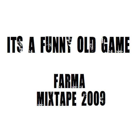 Farma G Its A Funny Old Game Lyrics And Tracklist Genius