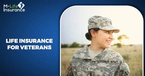 Life Insurance For Veterans 2025 Guide