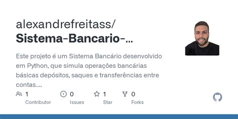 Github Alexandrefreitasssistema Bancario Python Este Projeto é Um Sistema Bancário