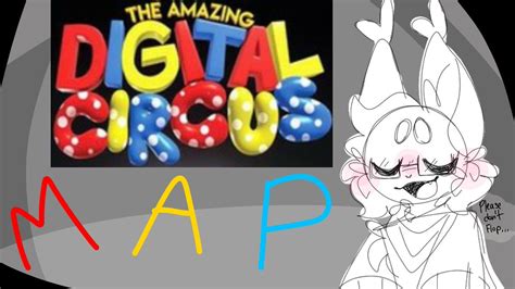 Howdy I Am Hosting A Uh The Amazing Digital Circus Map If You Wanna