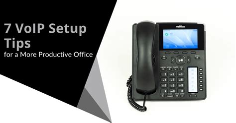 7 Voip Setup Tips For A More Productive Office Fortify 247 Ltd