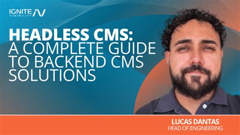 What Is A Headless Cms And When Do You Need One