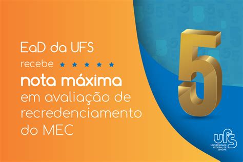 Portal UFS Educação a distância da UFS recebe nota máxima em avaliação de recredenciamento do MEC