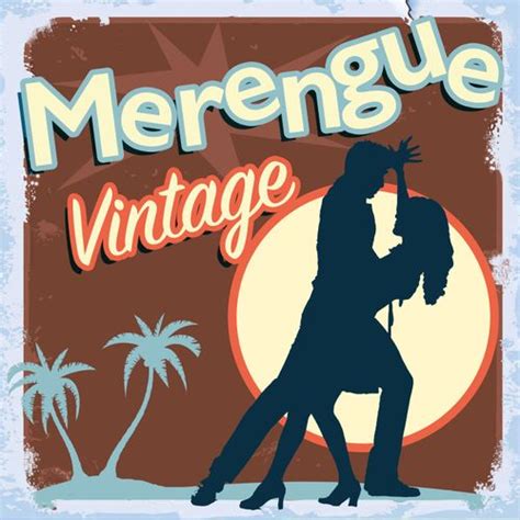 Merengue Vintage De Various Artists Napster