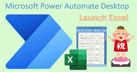 Launch Excel Actionpower Automate Desktop Kaizenpersonal Computer Work