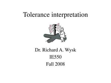 Ppt Tolerance Interpretation Powerpoint Presentation Free Download