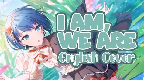 I Am We Are Guiano Eng Cover 私は、私達は Youtube