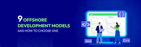 Offshore Development Model 9 Types And How To Choose One Mageplaza
