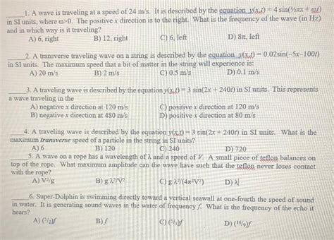 Solved 1 A Wave Is Traveling At A Speed Of 24 M S It Is