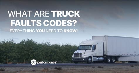 Otr Performance Truck Fault Codes What Are They See