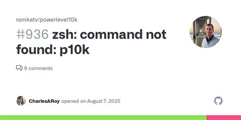 Zsh Command Not Found P10k · Issue 936 · Romkatv Powerlevel10k · Github