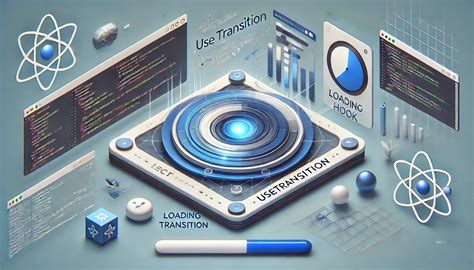 What Is The Usetransition Hook In React