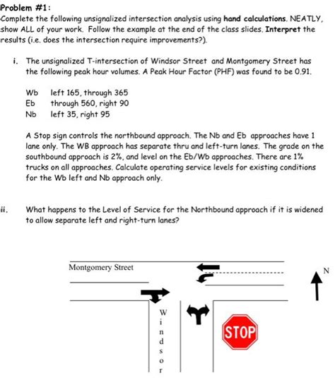 Solved Mplete The Following Unsignalized Intersection