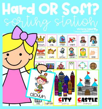 Hard OR Soft C Sorting Station By Victoria Saied TpT