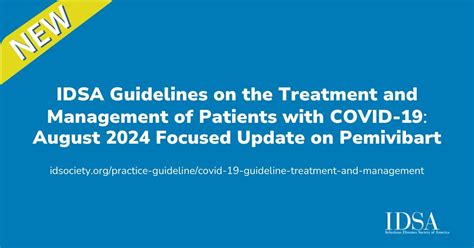 IDSA Guidelines On The Treatment And Management Of Patients With COVID